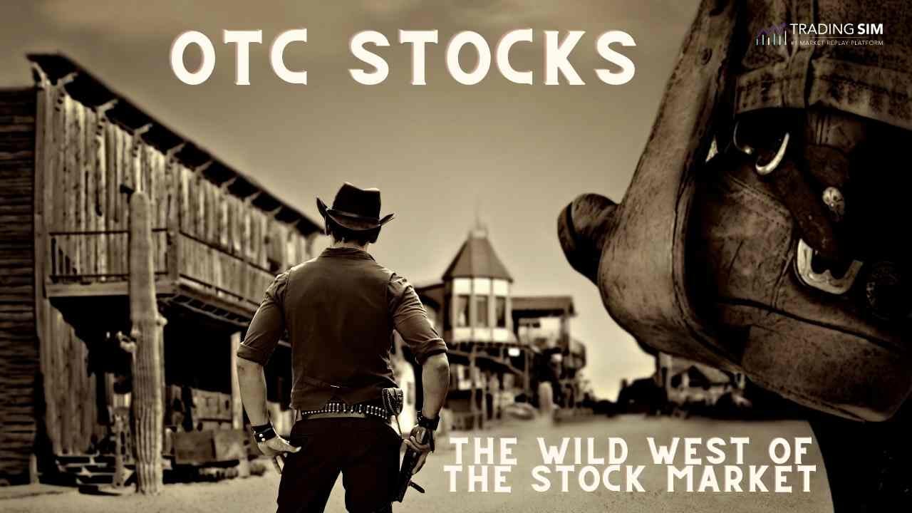 Over the Counter (OTC) Stock Trading Explained | TradingSim