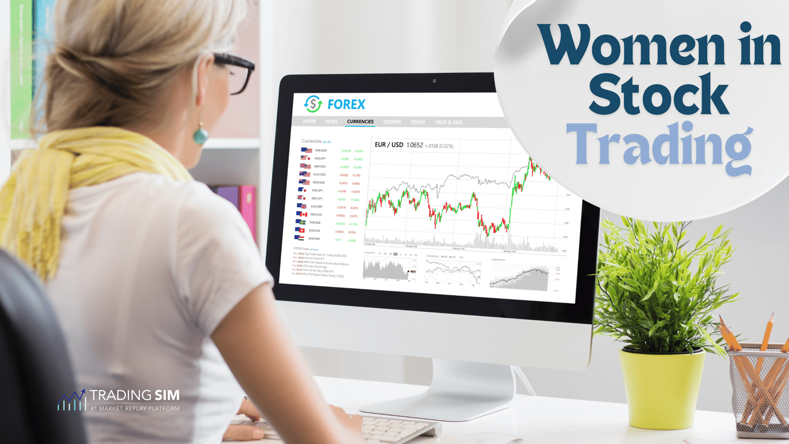 Women in Stock Trading Breaking Barriers and | TradingSim