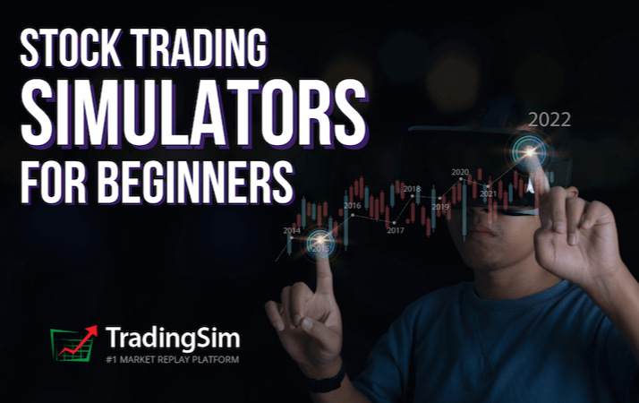 Stock Trading Simulators for Beginners | TradingSim